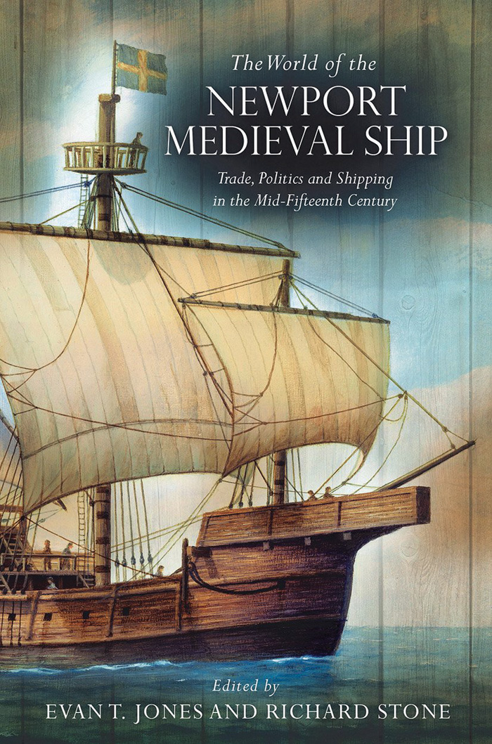 Review The World Of The Newport Medieval Ship Current Archaeology