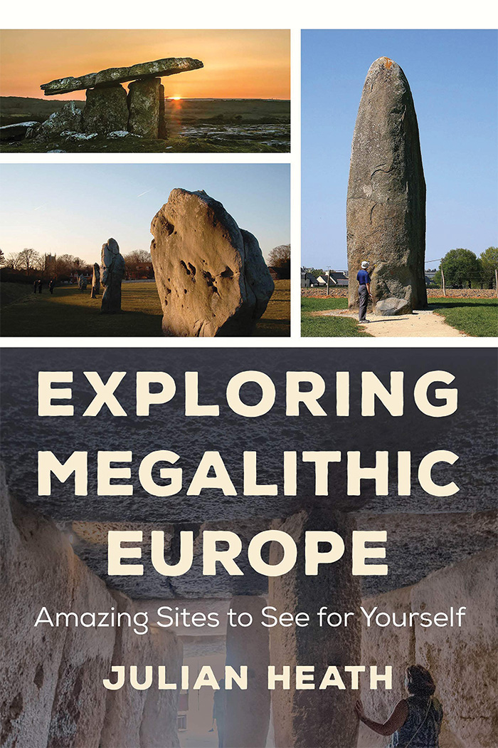 Review – Exploring Megalithic Europe - Current Archaeology